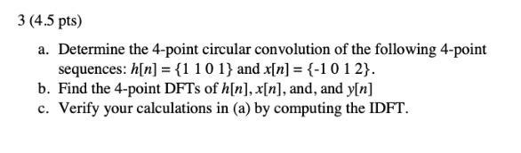 Solved 3 (4.5 pts) a. Determine the 4-point circular | Chegg.com