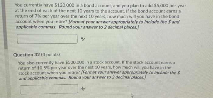 Solved You currently have $120,000 in a bond account, and | Chegg.com