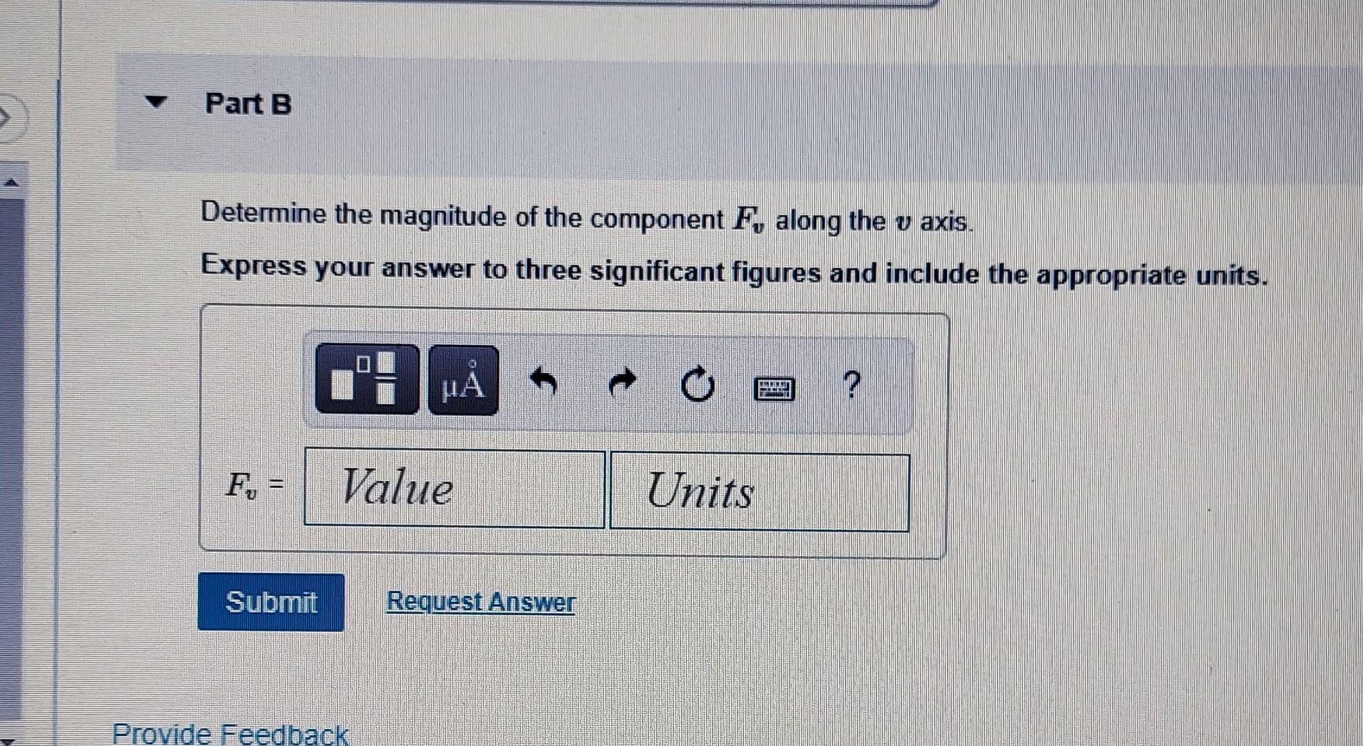 Solved In (Figure 1), force F is to have a component along | Chegg.com