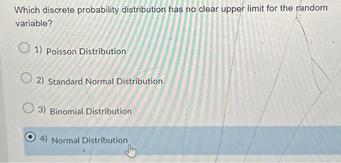 Solved Which discrete probability distribution has no clear | Chegg.com