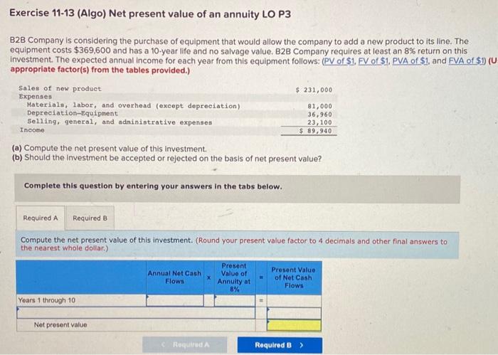 Solved Exercise 11-13 (Algo) Net present value of an annuity | Chegg.com