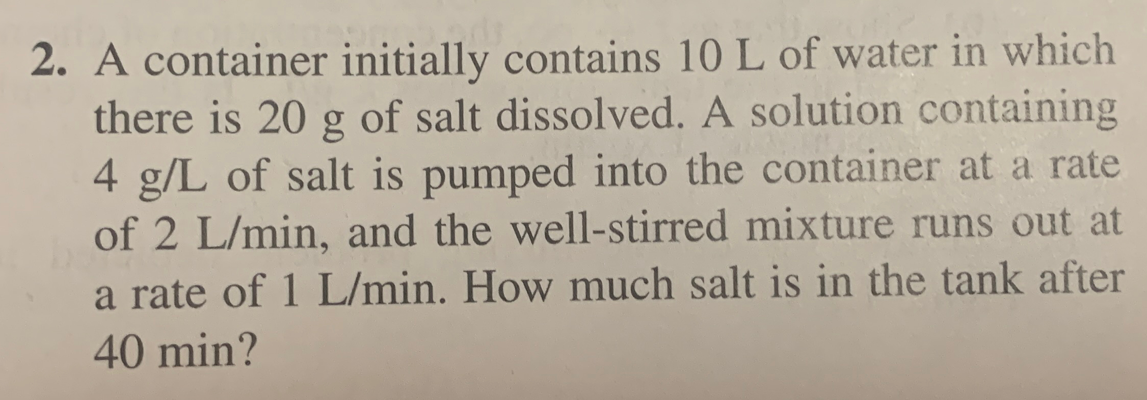 Solved A container initially contains 10L ﻿of water in which | Chegg.com