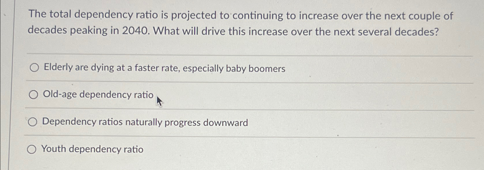 The total dependency ratio is projected to continuing | Chegg.com