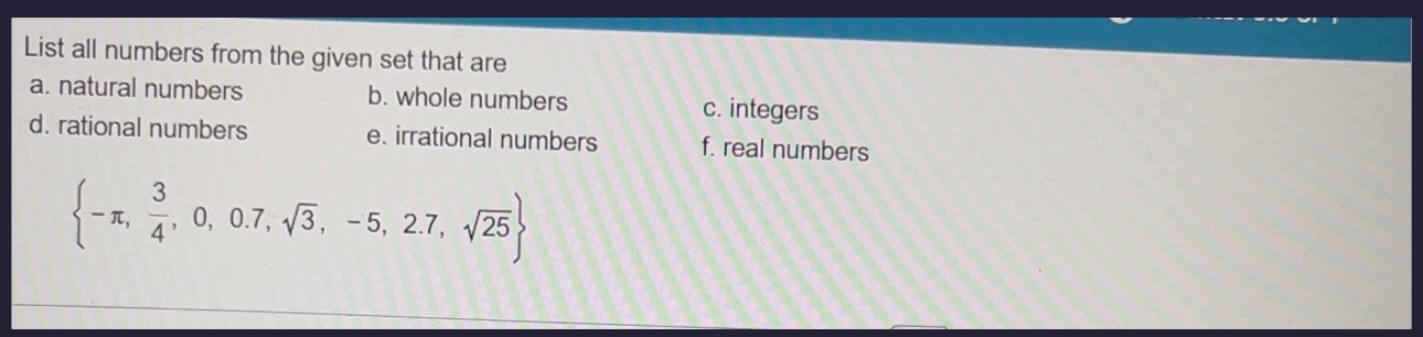 Solved List all numbers from the given set that area. | Chegg.com