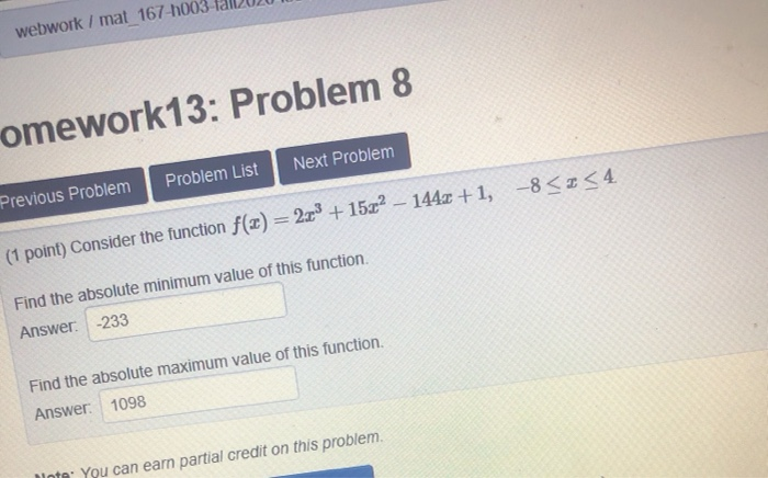 Solved webwork / mat 167-h003 omework13: Problem 8 Next | Chegg.com