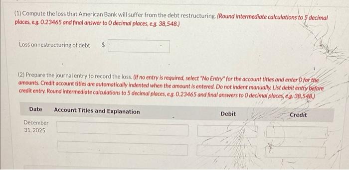 Solved On December 31, 2025, American Bank enters into a | Chegg.com