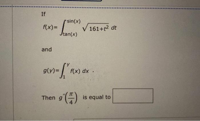 Solved ∫0x2f(t)dt=40x+21ex+∫xx2f(t)dtUse the summation | Chegg.com