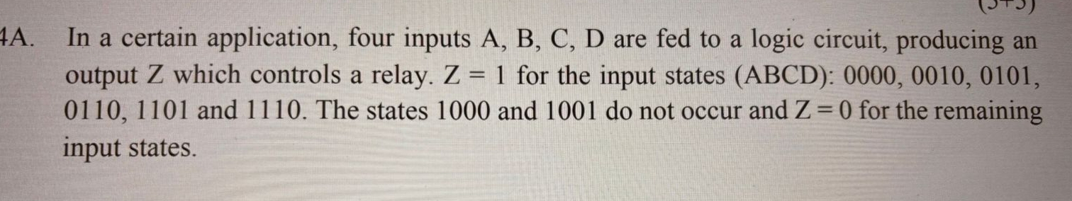 Solved 4A. ﻿In a certain application, four inputs A,B,C,D | Chegg.com