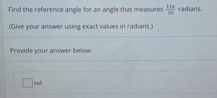 Solved Find the reference angle for an angle that measures | Chegg.com