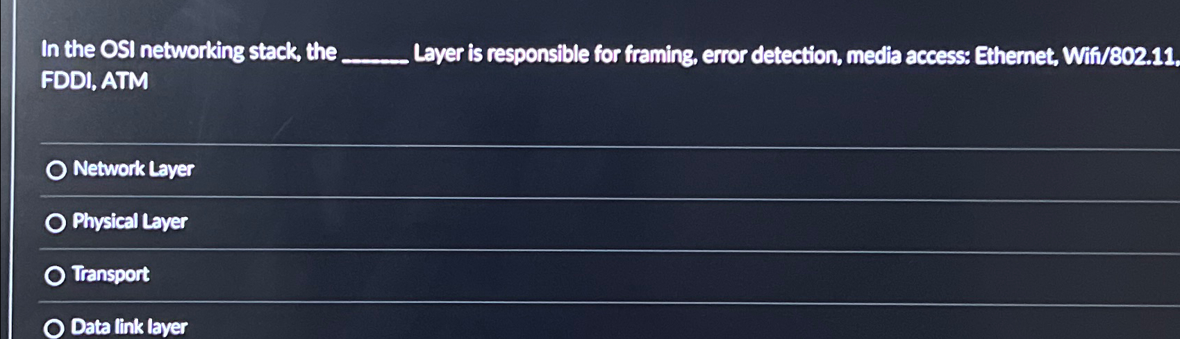 Solved In the OSI networking stack, the Laver is responsible | Chegg.com