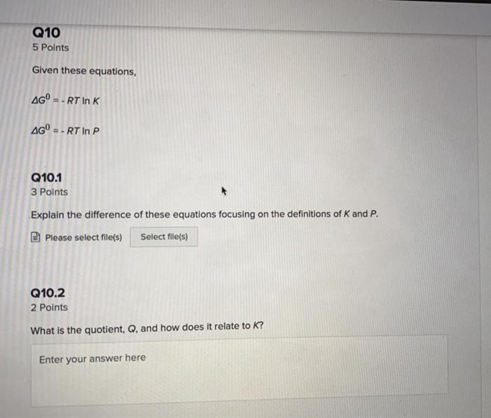 Solved Q10 5 Points Given these equations, AGO =- RT INK AGO | Chegg.com