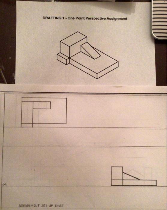 Solved DRAFTING 1 - One Point Perspective Assignment GL | Chegg.com