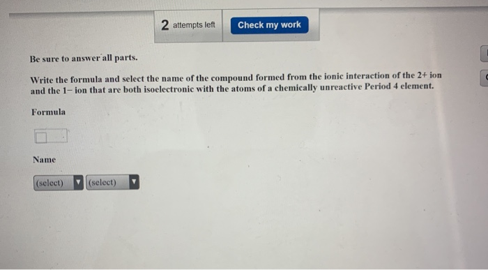 Solved 2 attempts left Check my work Be sure to answer all | Chegg.com