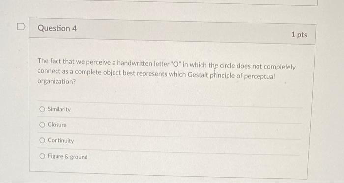 Solved The fact that we perceive a handwritten letter "O" in | Chegg.com