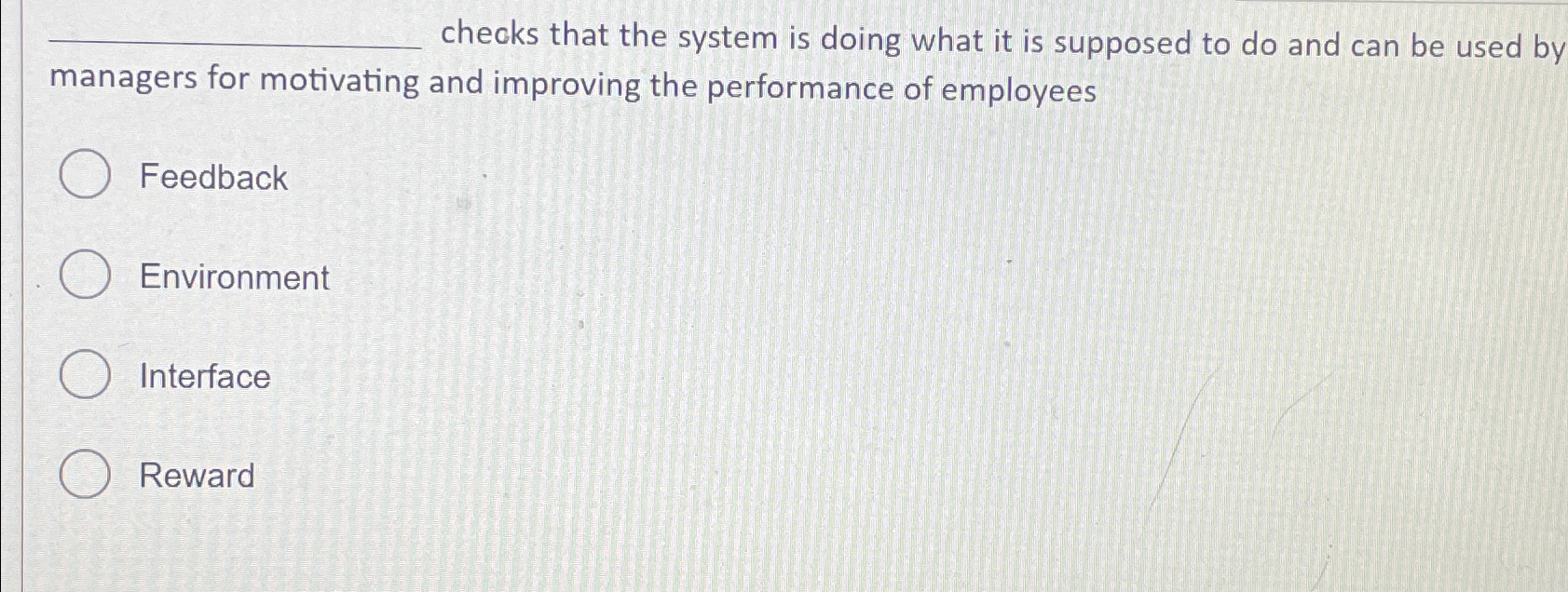 Solved checks that the system is doing what it is supposed | Chegg.com