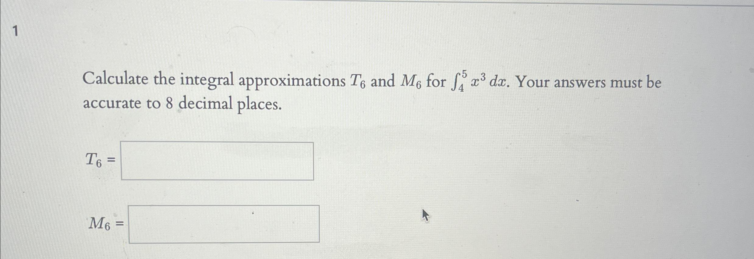 Solved 1Calculate the integral approximations T6 ﻿and M6 | Chegg.com