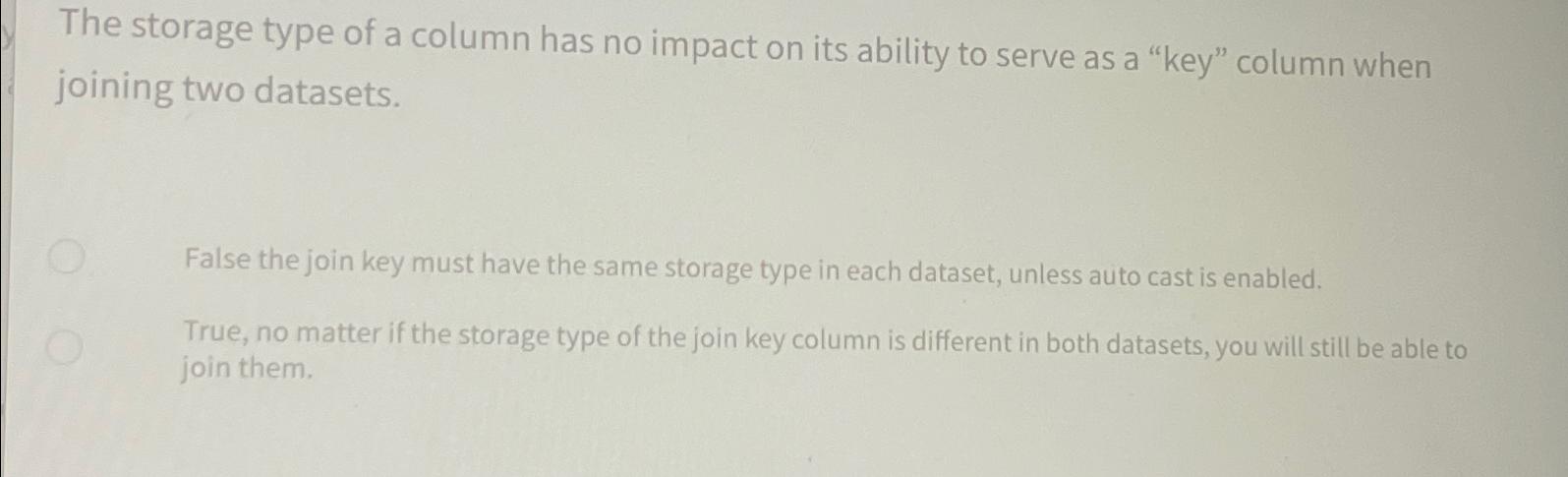 Solved The storage type of a column has no impact on its | Chegg.com