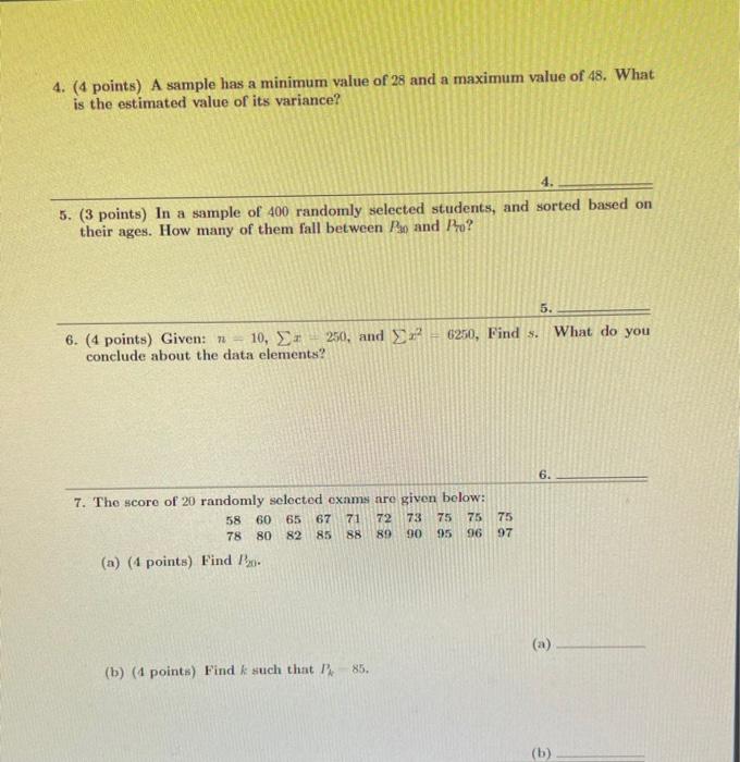 Solved 4. (4 points) A sample has a minimum value of 28 and | Chegg.com