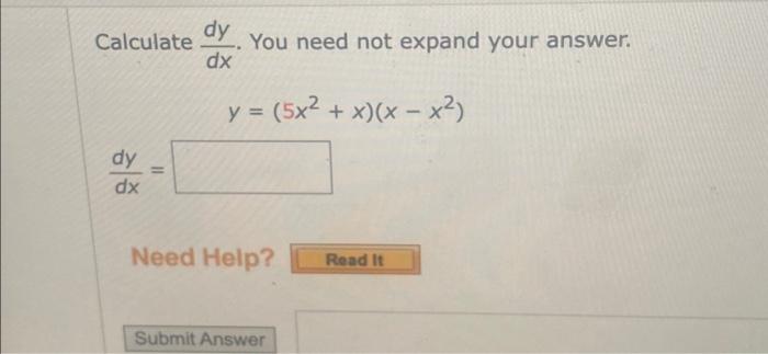 Calculate dy dx dy. You need not expand your answer. | Chegg.com