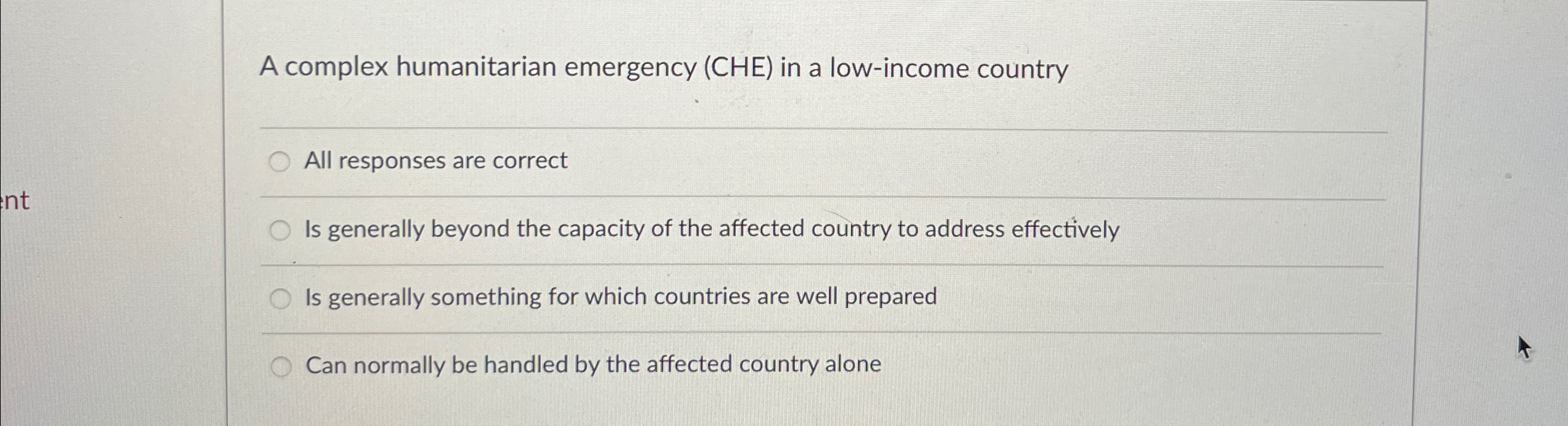 Solved A complex humanitarian emergency (CHE) ﻿in a | Chegg.com