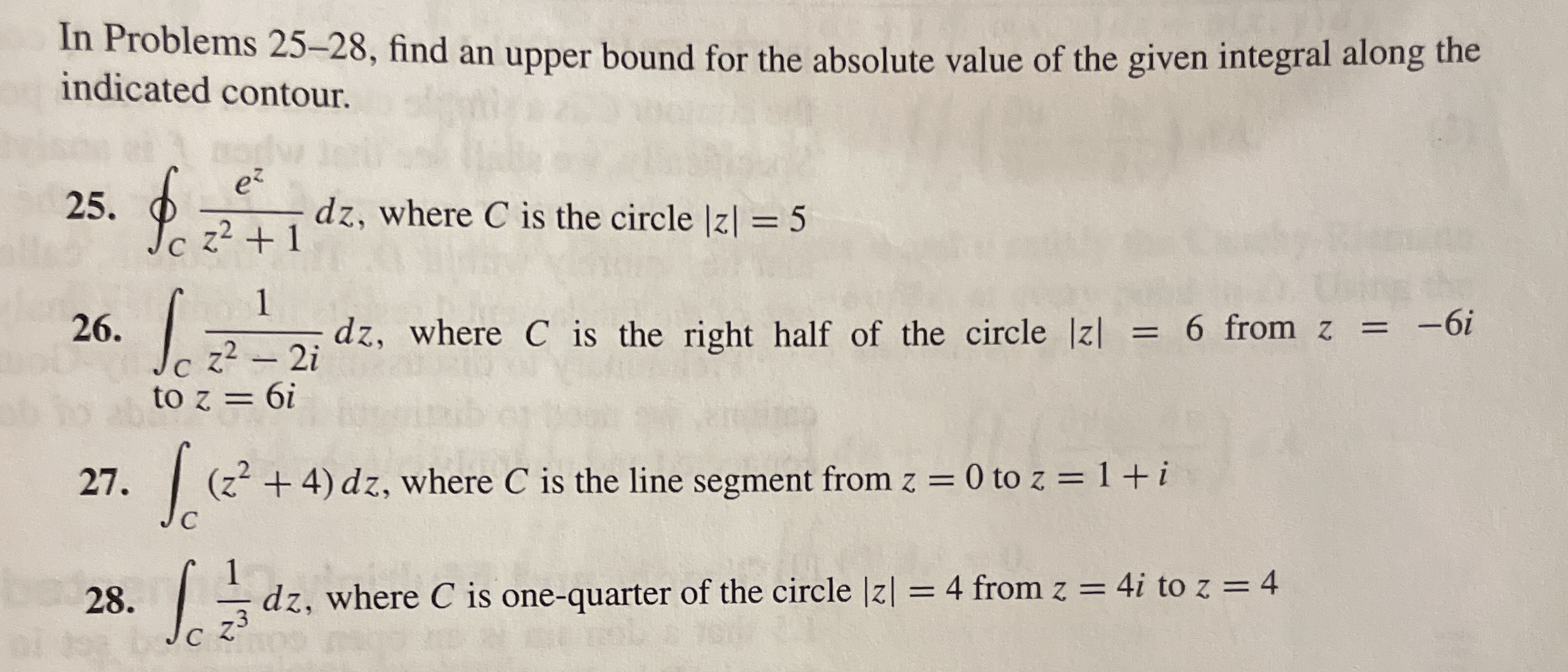 In Problems 25-28, ﻿find an upper bound for the | Chegg.com