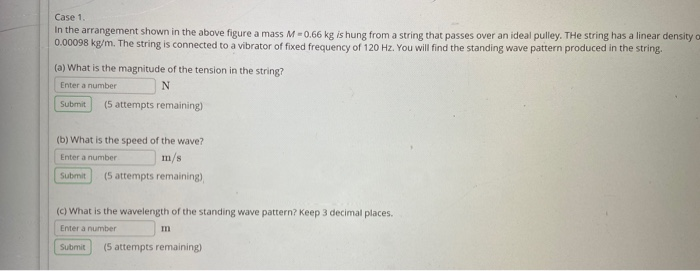 Solved Standing Waves on a string: fixed frequency, variable | Chegg.com