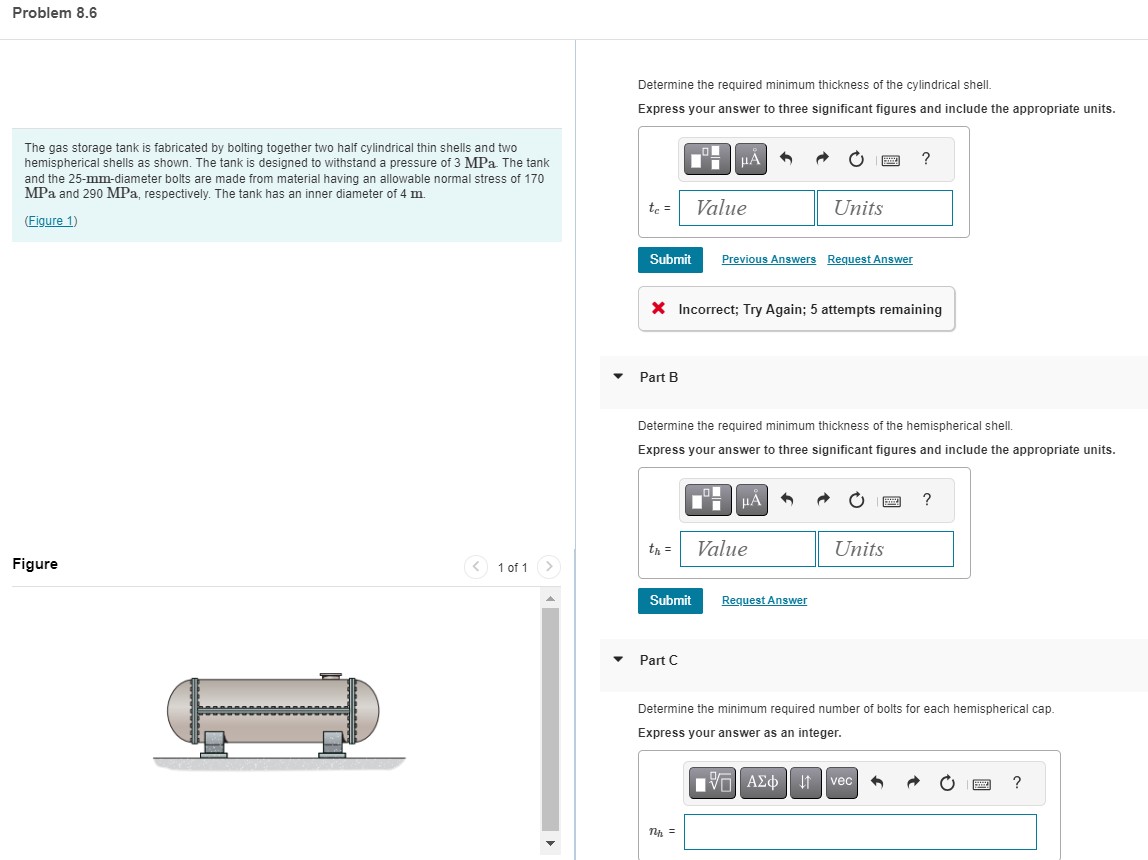 Solved The gas storage tank is fabricated by bolting | Chegg.com