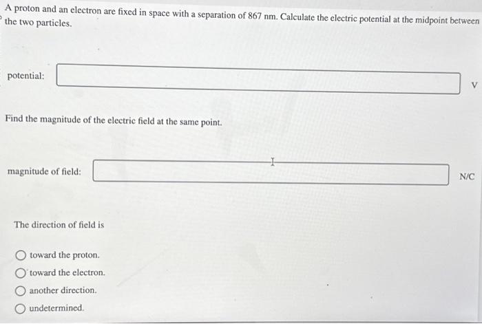 Solved A proton and an electron are fixed in space with a | Chegg.com