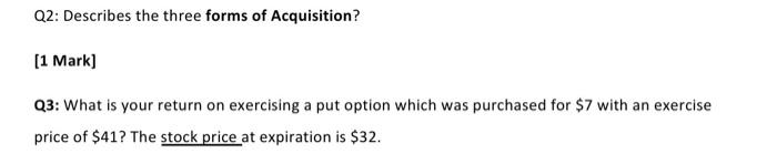 Solved Q2: Describes the three forms of Acquisition? (1 | Chegg.com