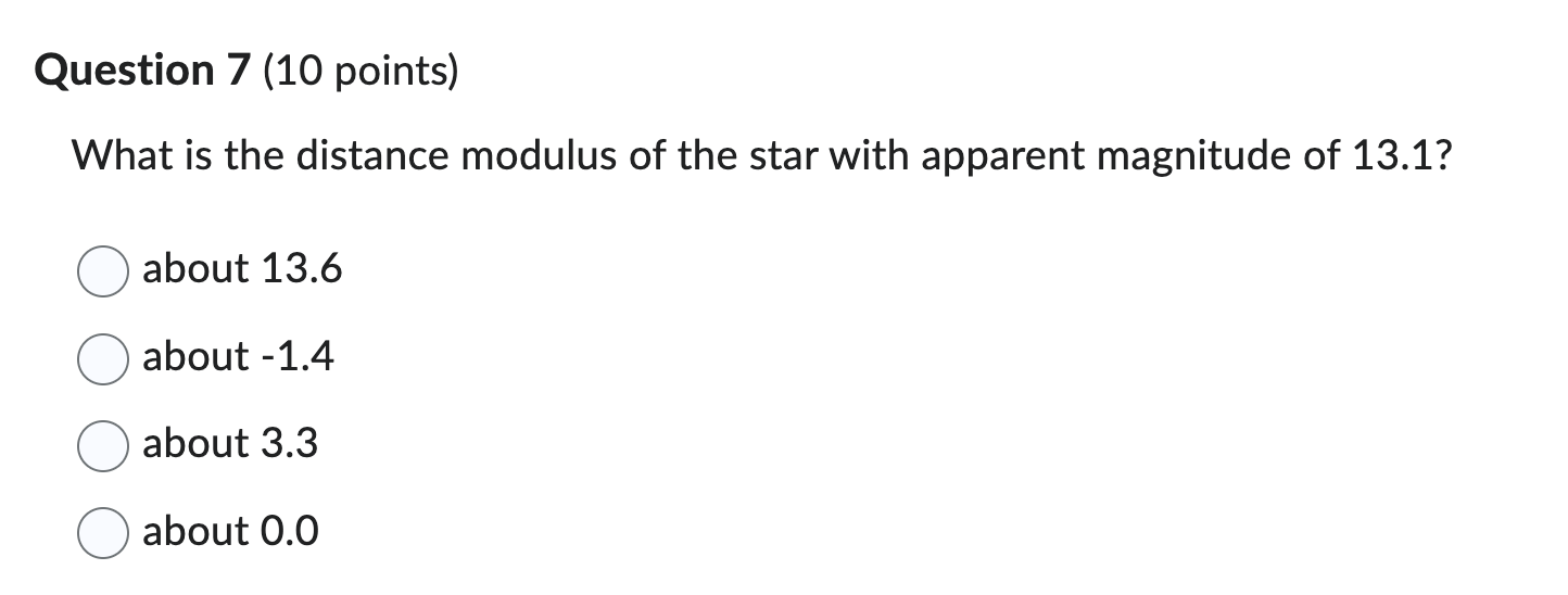Solved Question 7 (10 ﻿points)What is the distance modulus | Chegg.com