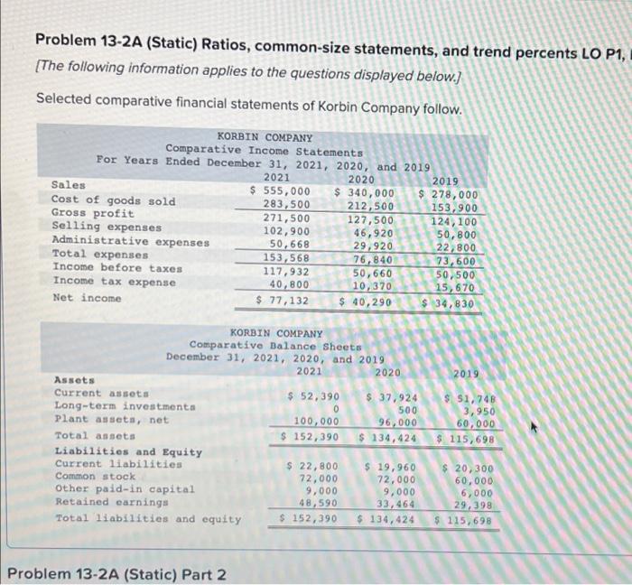 Solved Problem 13-2A (Static) Ratios, common-size | Chegg.com