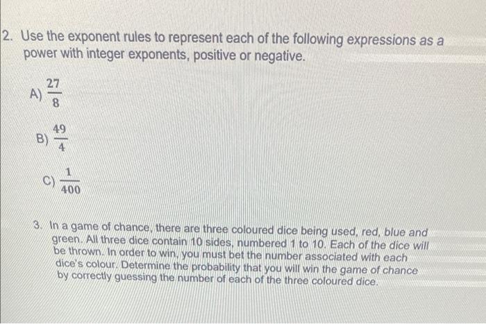 Solved 2. Use the exponent rules to represent each of the | Chegg.com