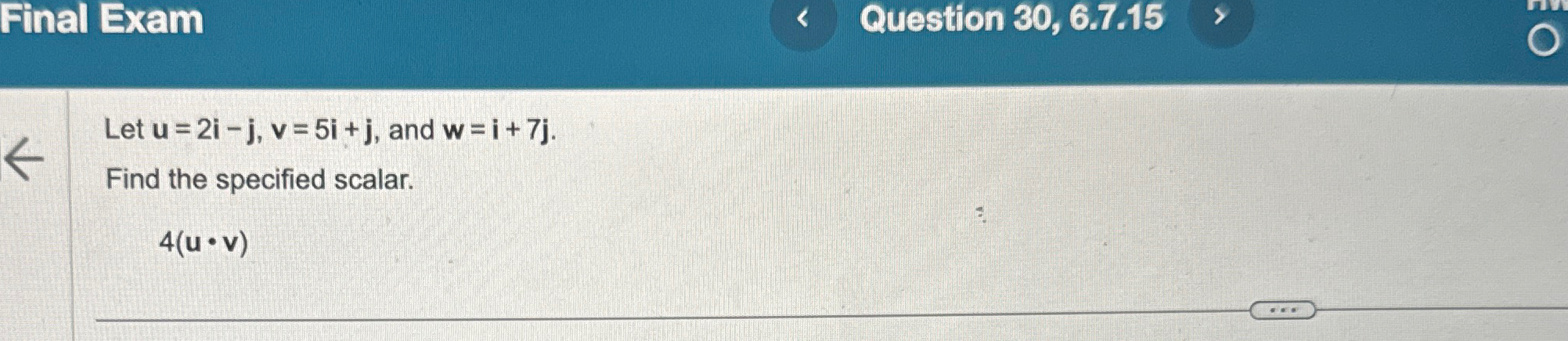 Solved Final Exam , _Question 30, 6.7.15Let u=2i-j,v=5i+j, | Chegg.com