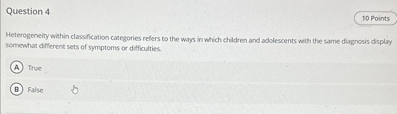 Solved Question 4Heterogeneity within classification | Chegg.com