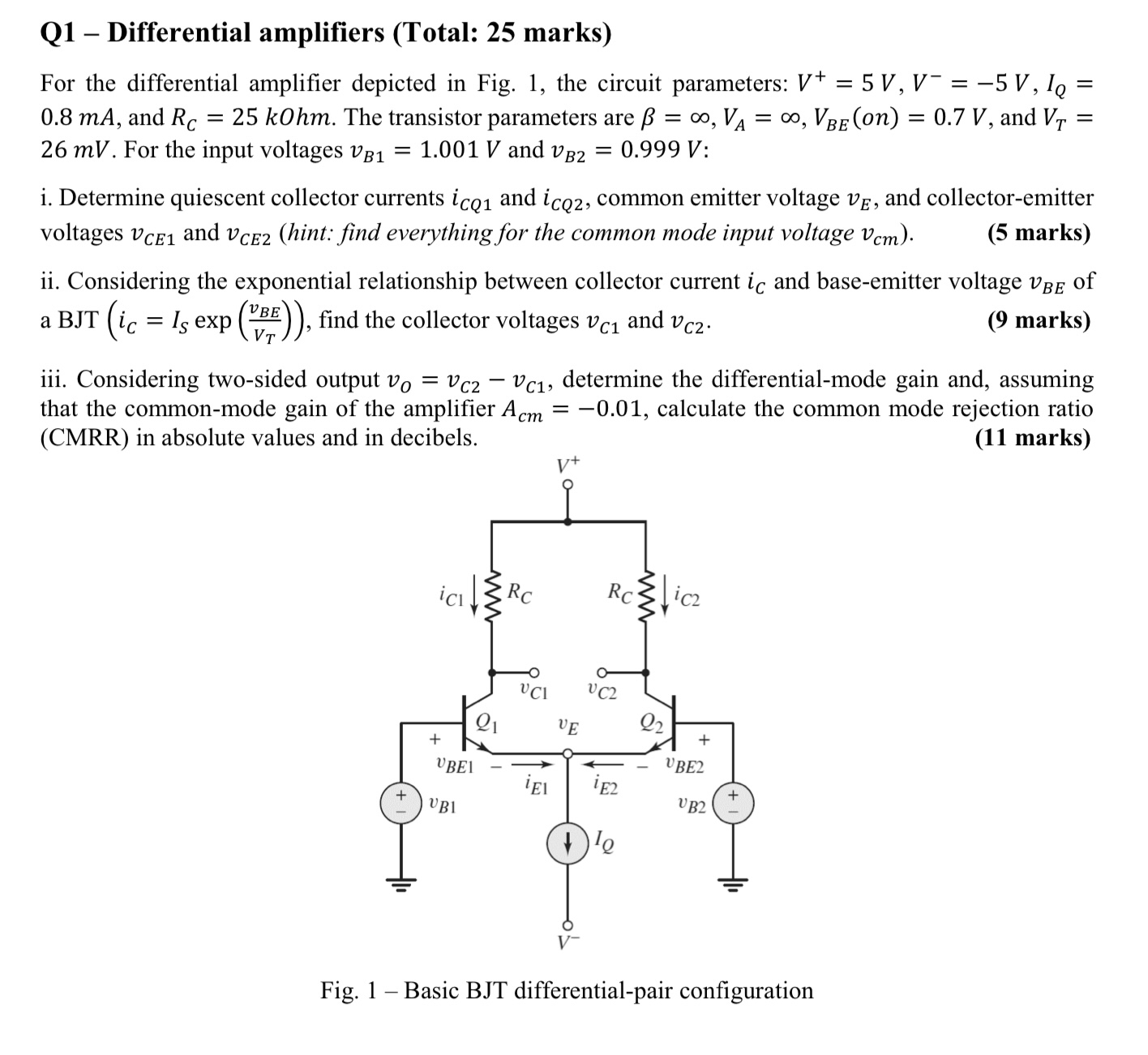 Solved Q1 - ﻿Differential amplifiers (Total: 25 ﻿marks)For | Chegg.com