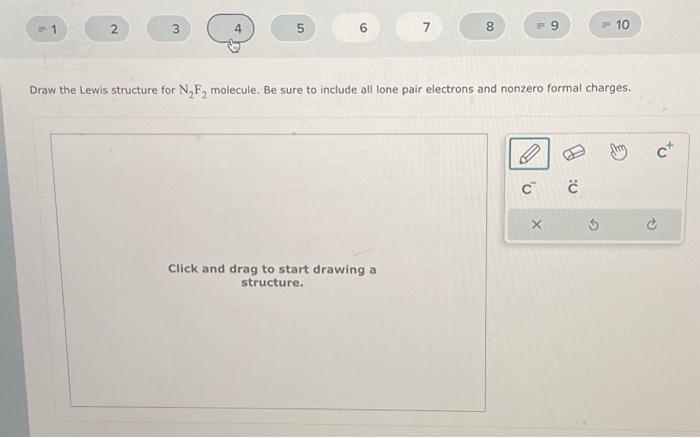 Solved Drow the Lewis structure for N2 F2 molecule. Be sure | Chegg.com