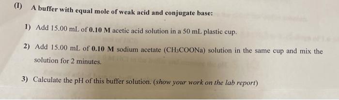 Solved (1) A buffer with equal mole of weak acid and | Chegg.com
