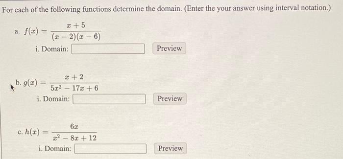Solved For each of the following functions determine the | Chegg.com