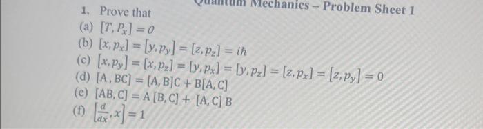 Solved 1. Prove that (a) [T,Px]=0 (b) | Chegg.com