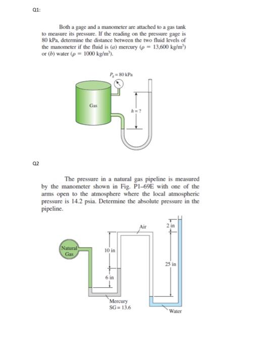 Solved Q1: Both a gage and a manometer are attached to a gas | Chegg.com