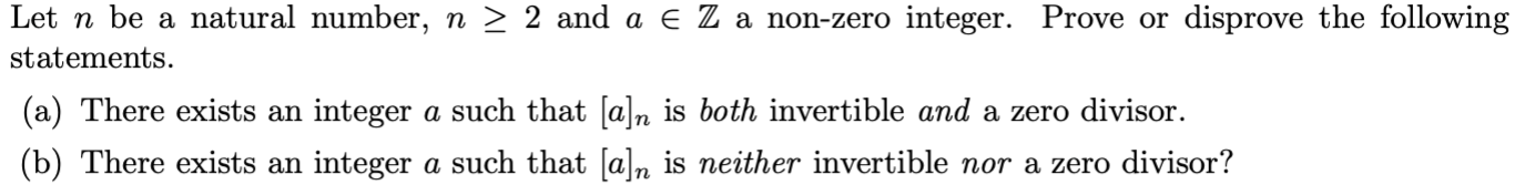 Solved Let N Be A Natural Number N 2 and A In Z A