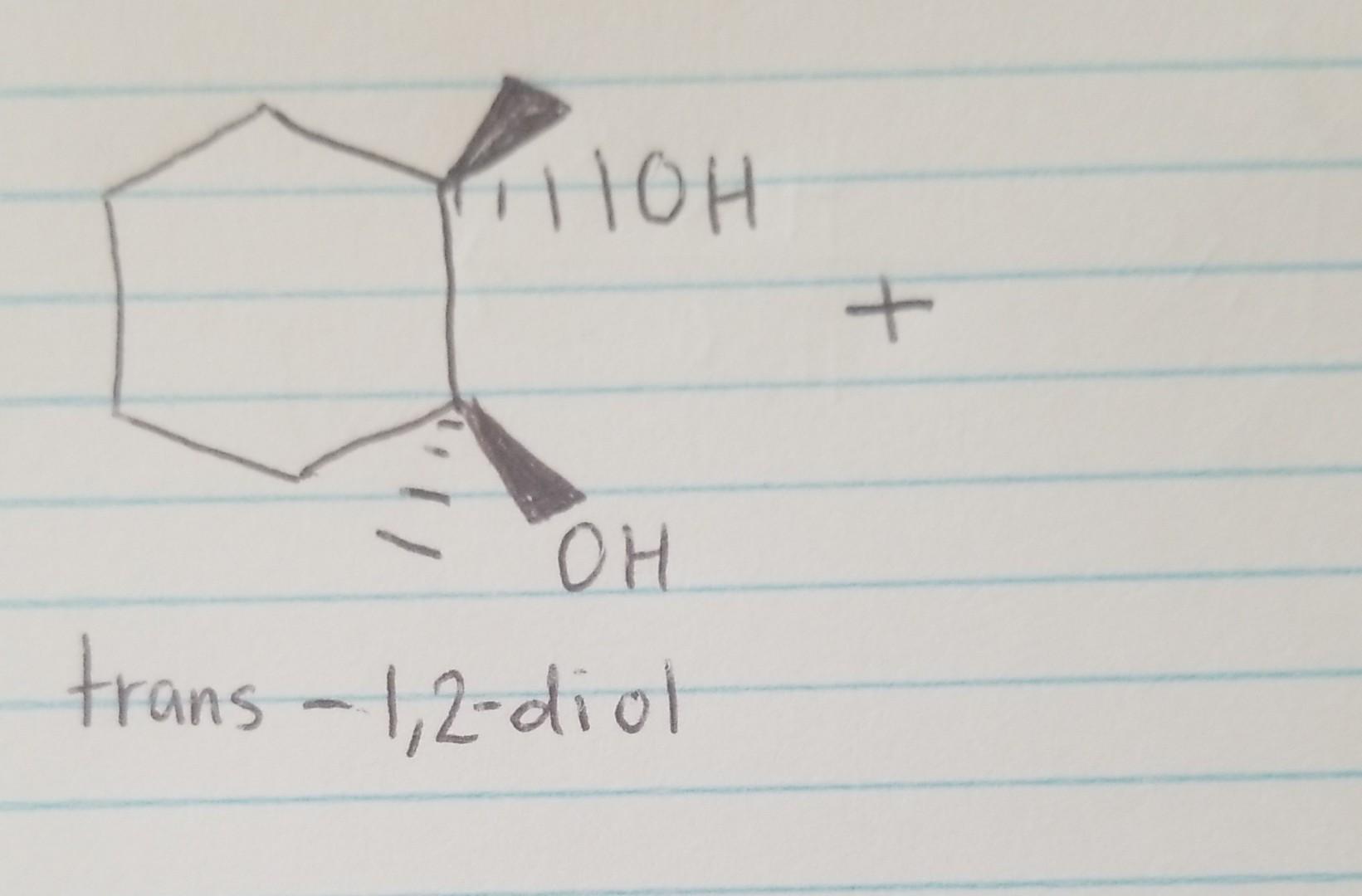 Solved trans-1,2-diol | Chegg.com