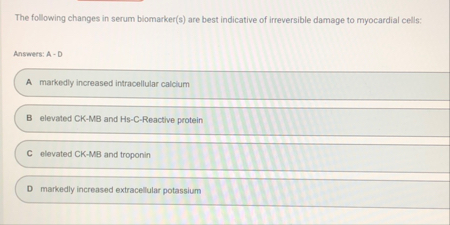Solved The following changes in serum blomarker(s) ﻿are best | Chegg.com