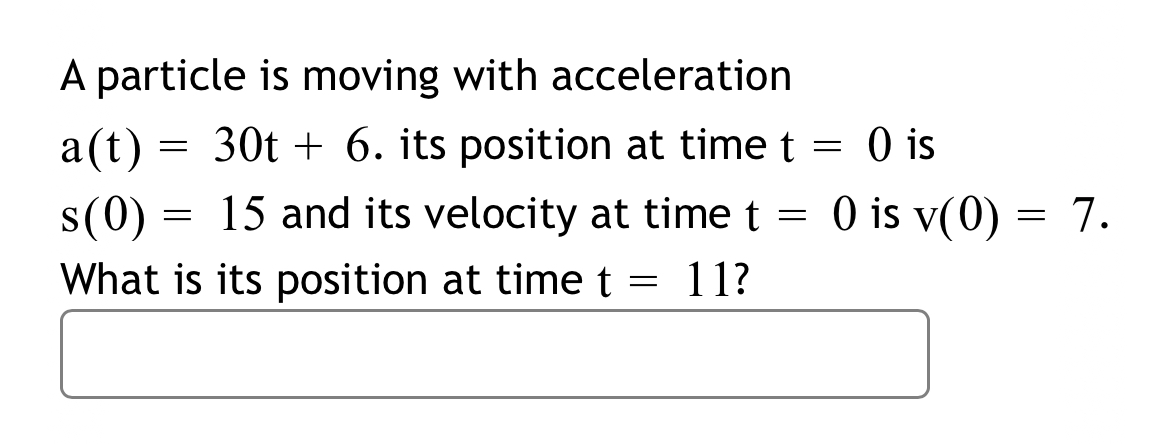 Solved A particle is moving with acceleration a(t)=30t+6. | Chegg.com