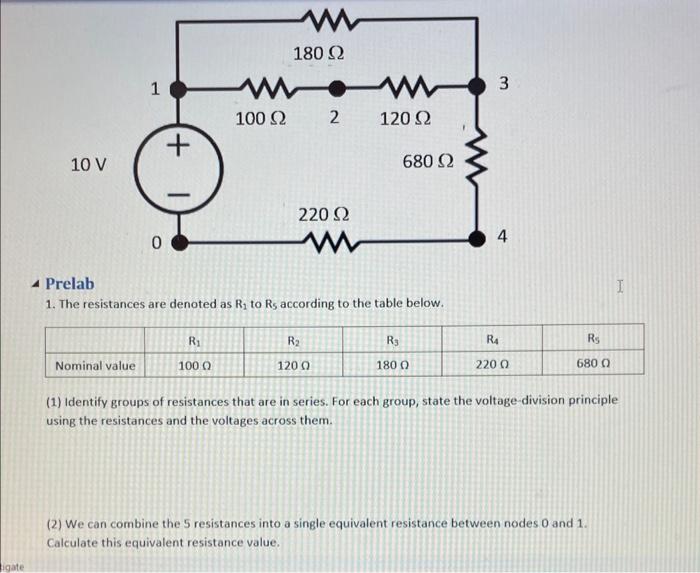 Solved ¿ Prelab 1. The resistances are denoted as R1 to R5 | Chegg.com