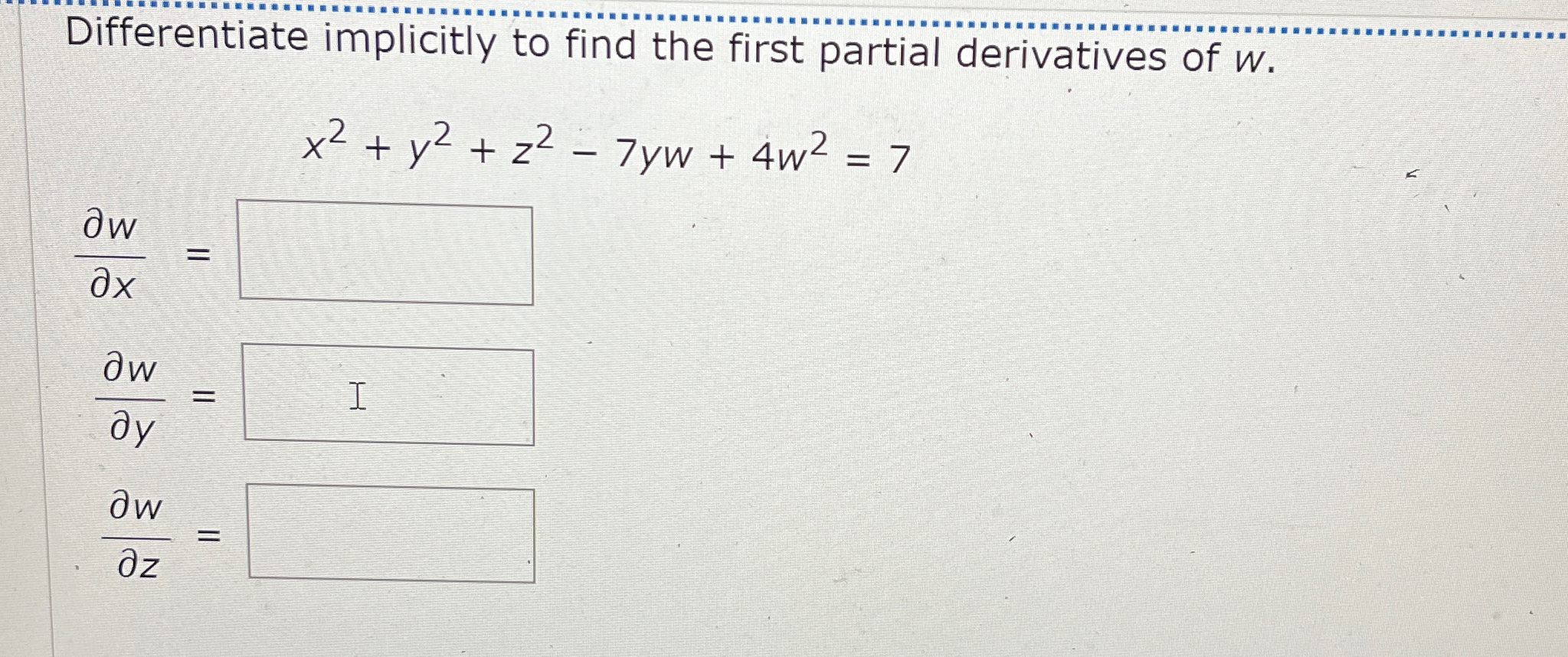 Solved Differentiate implicitly to find the first partial | Chegg.com