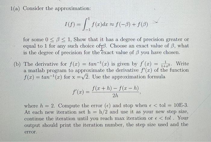 Solved 1(a) Consider the approximation: | Chegg.com