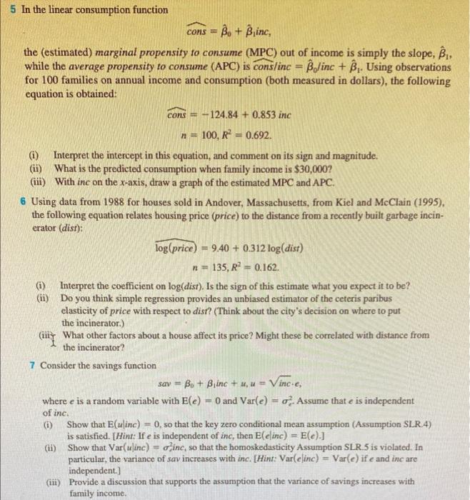 Solved 5 In the linear consumption function cons = B. + B | Chegg.com
