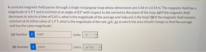 Solved A constant magnetic field passes through a single | Chegg.com