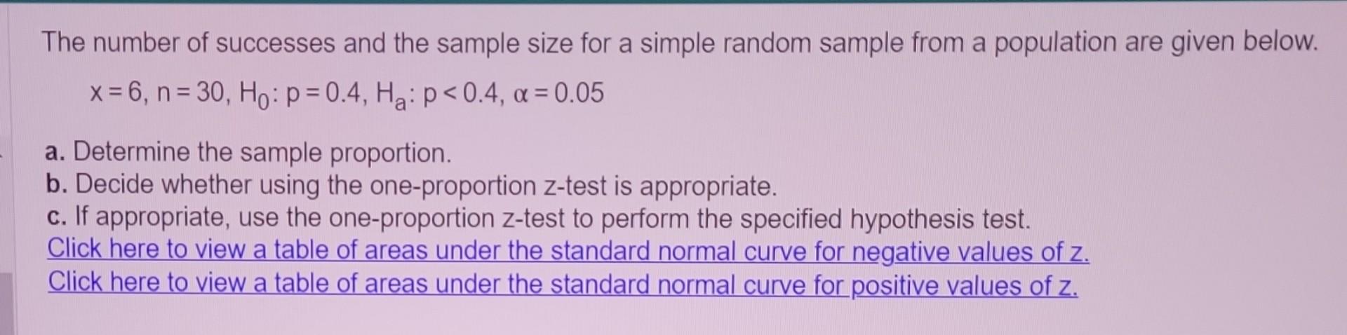 Solved The number of successes and the sample size for a | Chegg.com
